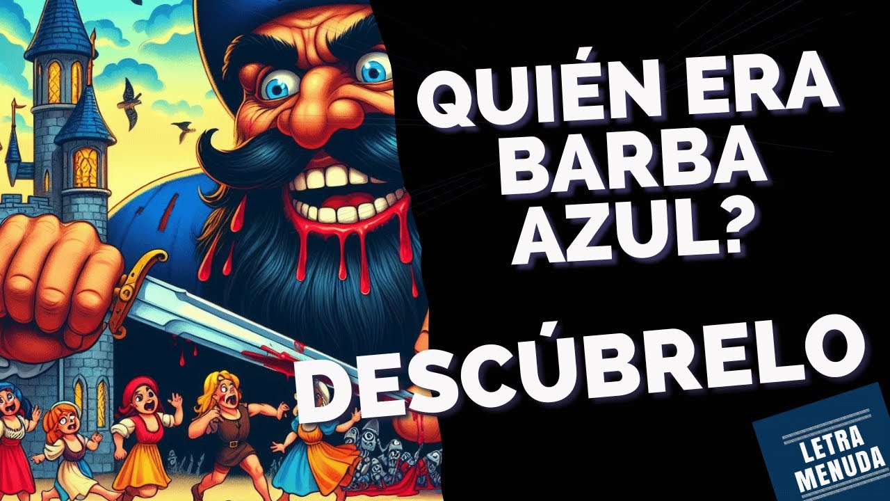 Barba Azul, la historia del asesino en serie que inspiró un cuento ...