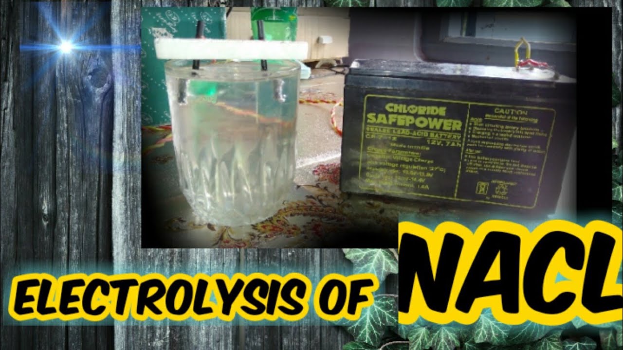 Electrolysis of NaCl - YouTube