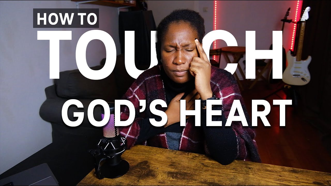 Here are the keys to touch God's heart... - YouTube