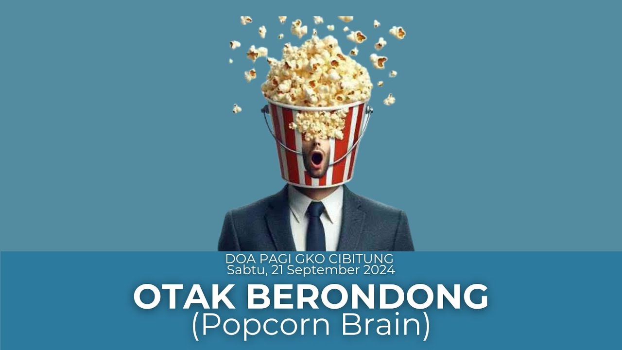 OTAK BERONDONG (POPCORN BRAIN) - YouTube