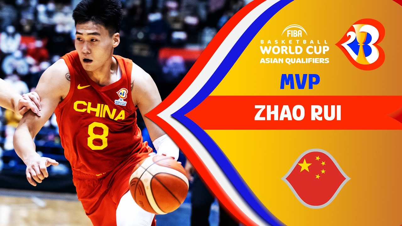 Zhao Rui's Amazing Performance | MVP | #FIBAWC 2023 - Asian Qualifiers ...