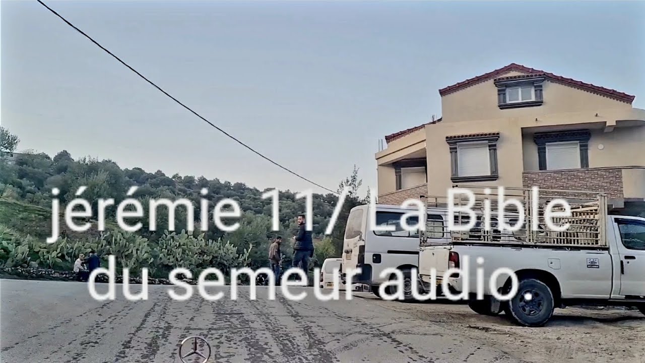 Jérémie 11/ La Bible du semeur audio. - YouTube