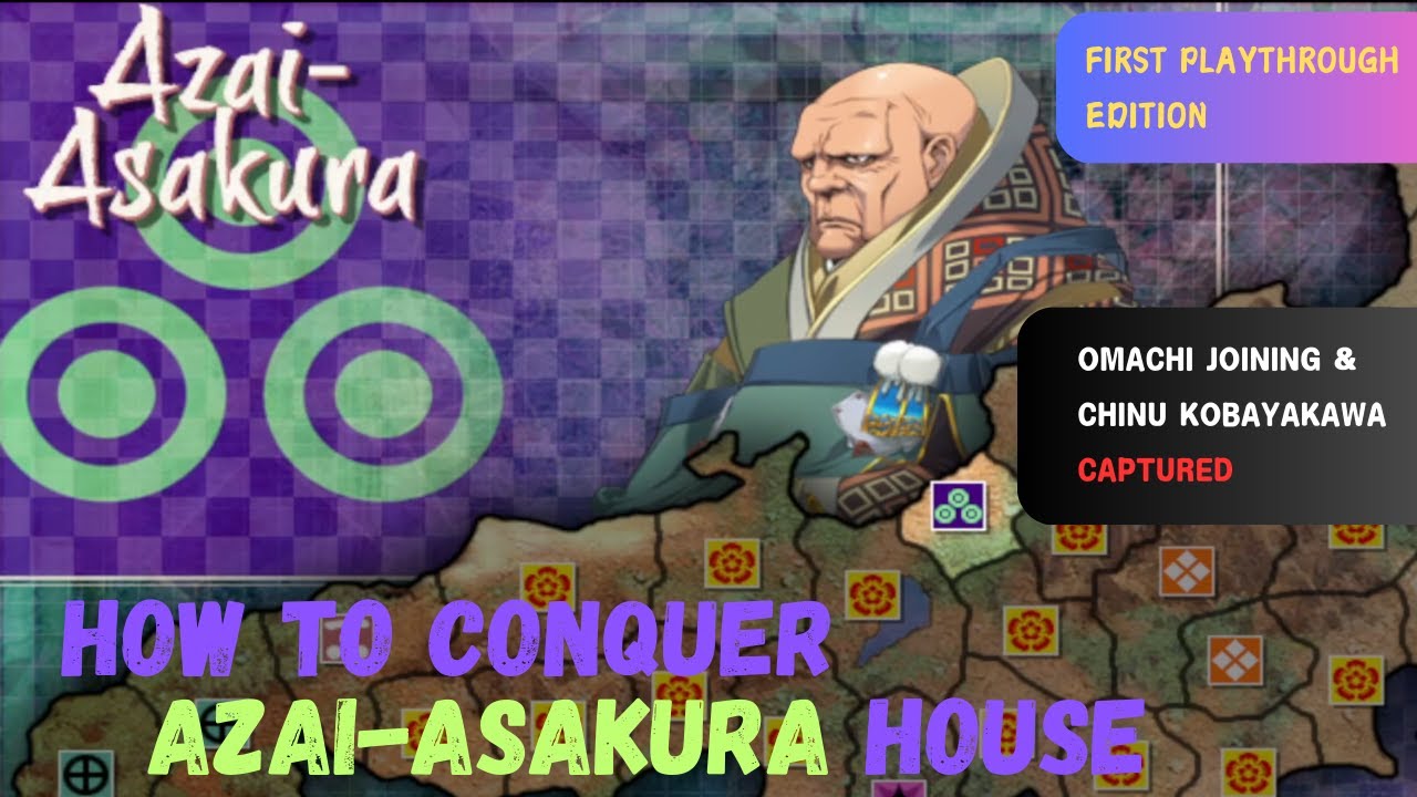 Sengoku Rance First Playthrough | PART 10 | How To Conquer Azai-Asakura ...
