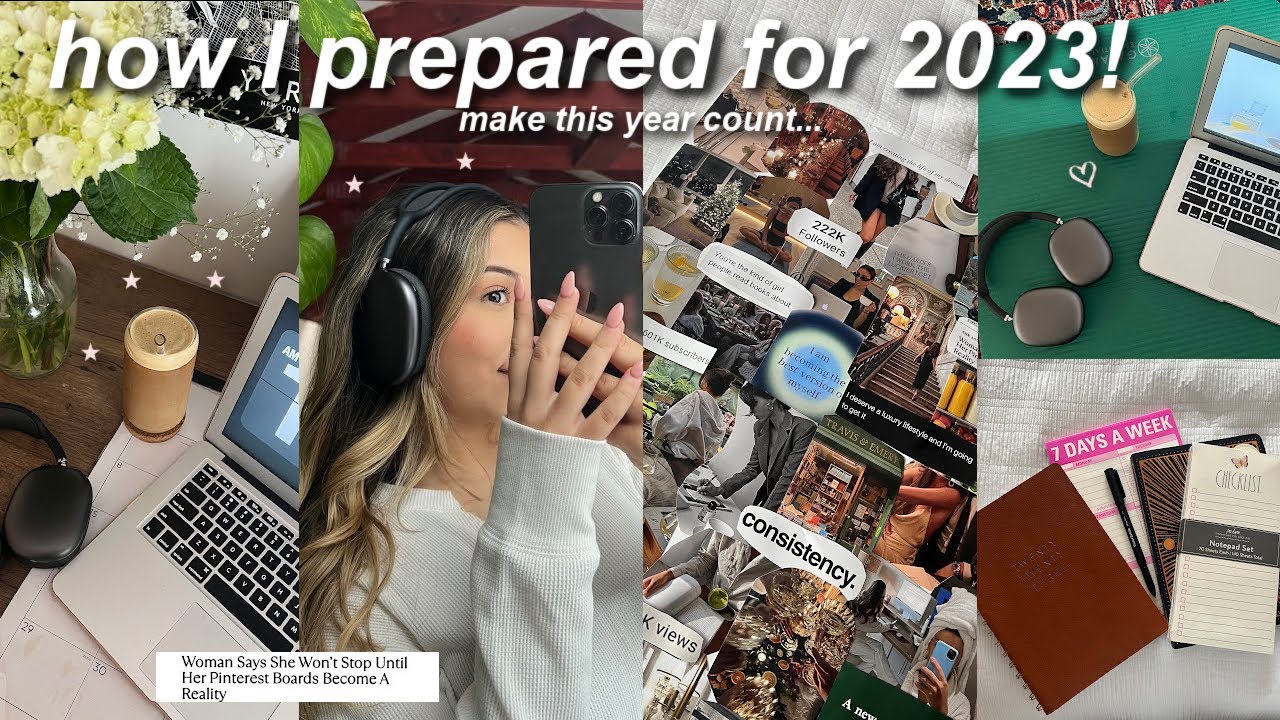 HOW I PREPARED FOR 2023: new year reset, vision board, setting goals ...