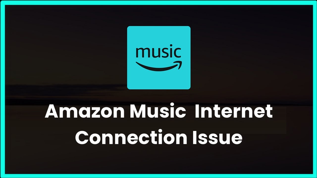 Amazon Music Internet Connection Issue Android & Ios - 2023 - Fix - YouTube