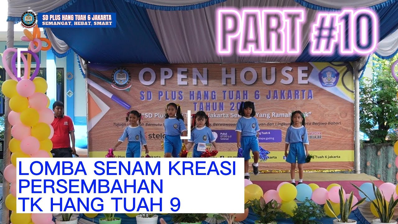 Lomba Senam Kreasi TK Hang Tuah 9 Jakarta | Open House 2025 | PART #10 ...