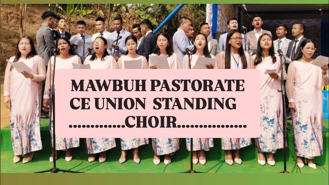 MAWBUH PASTORATE CEU STANDING CHOIR | MAWBUH SARIKRAI PRESBYTERY SILVER ...