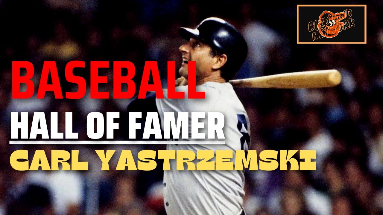 Baseball Hall of Fame Profile | Carl Yastzremski - YouTube