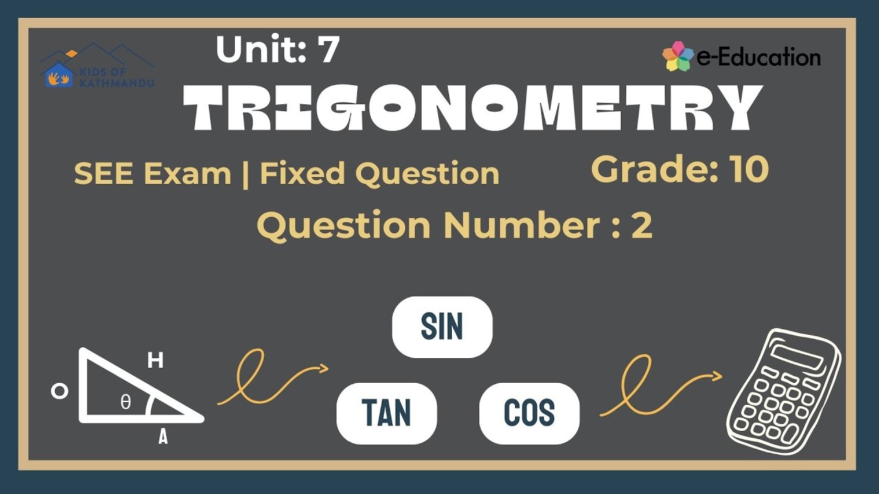 Grade- 10 Unit- 7 Trigonometry (त्रिकोणमिति) - YouTube
