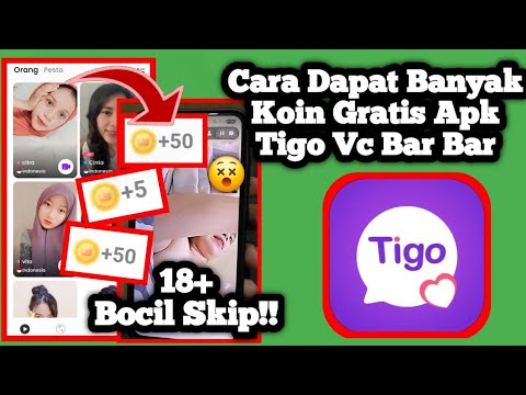 Cara Dapat Banyak Koin Aplikasi Tigo Live Vc Bar Bar || Cara Vc Bar Bar Apk Tigo Koin