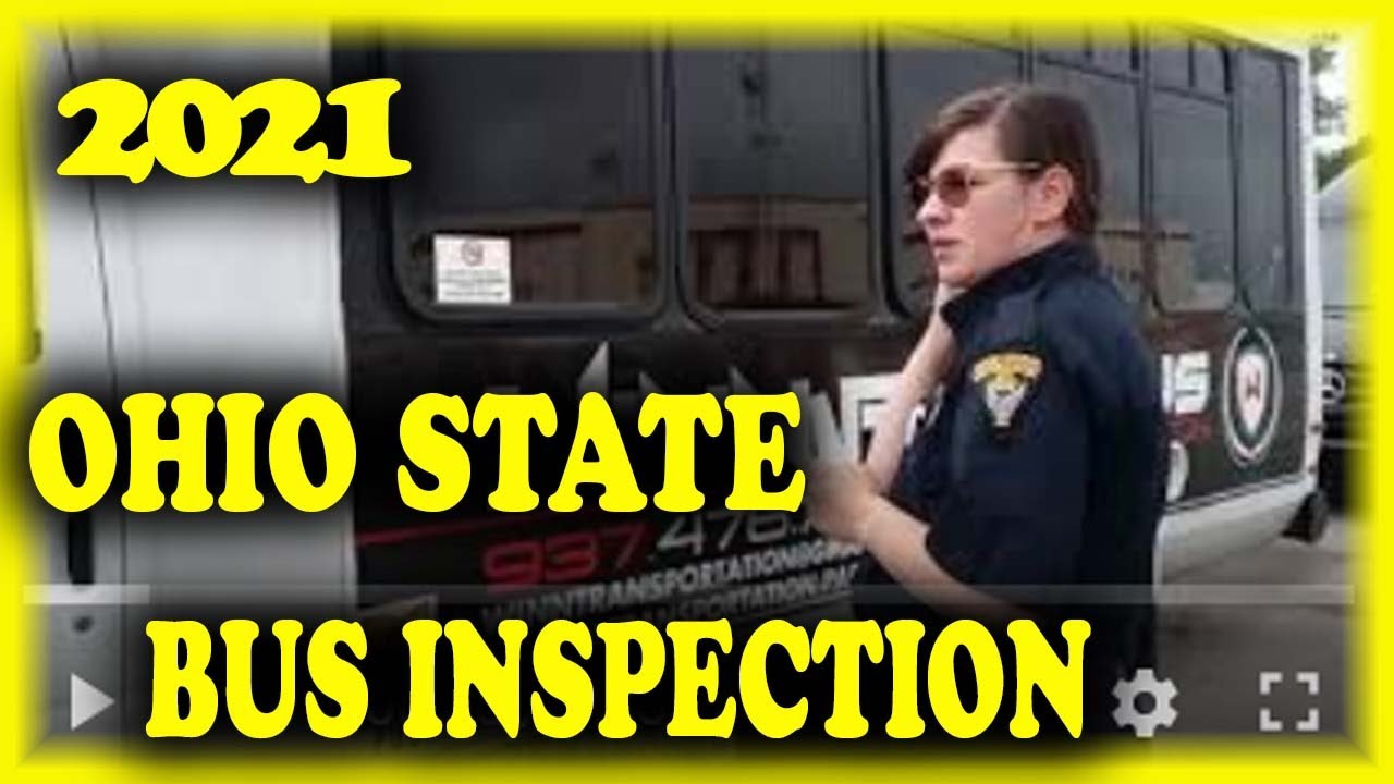 OHIO STATE BUS INSPECTION: How it works - YouTube