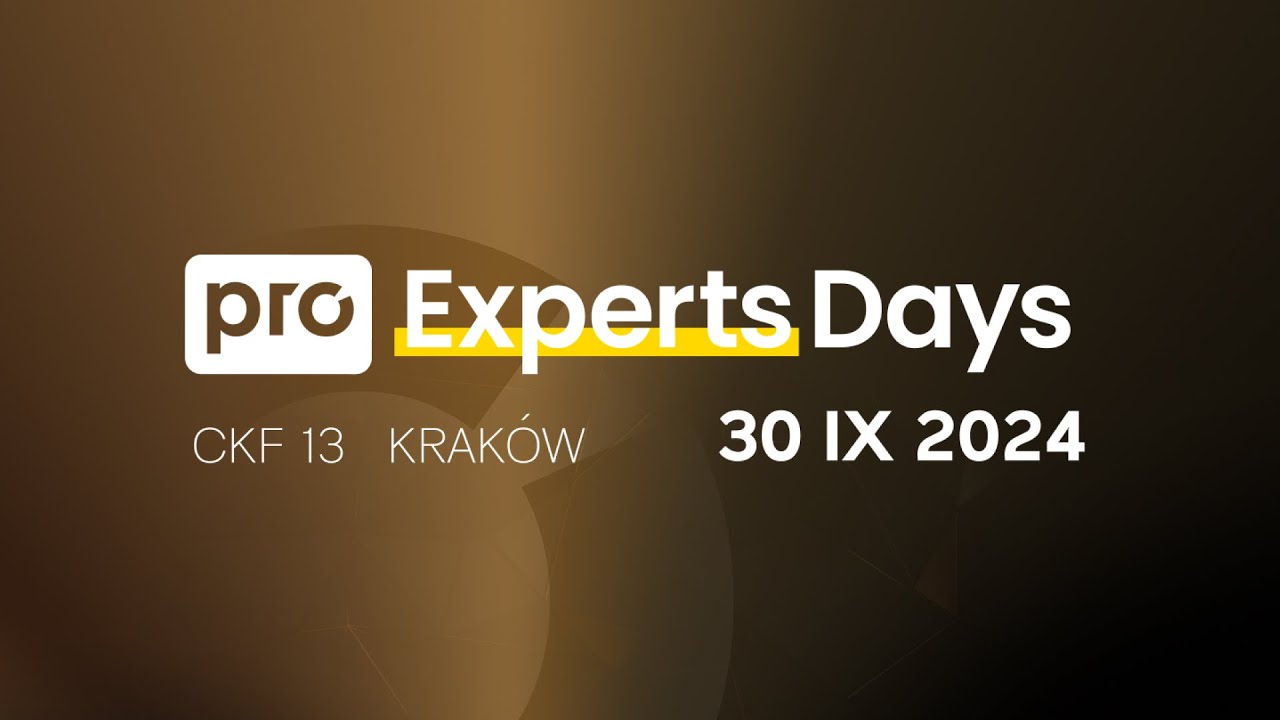 PRO Experts Days #6 wrzesień 2024 - YouTube