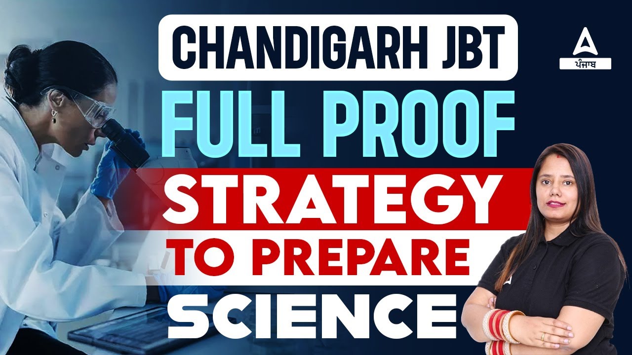 Chandigarh JBT Preparation | Full Proof Strategy To Prepare Science ...