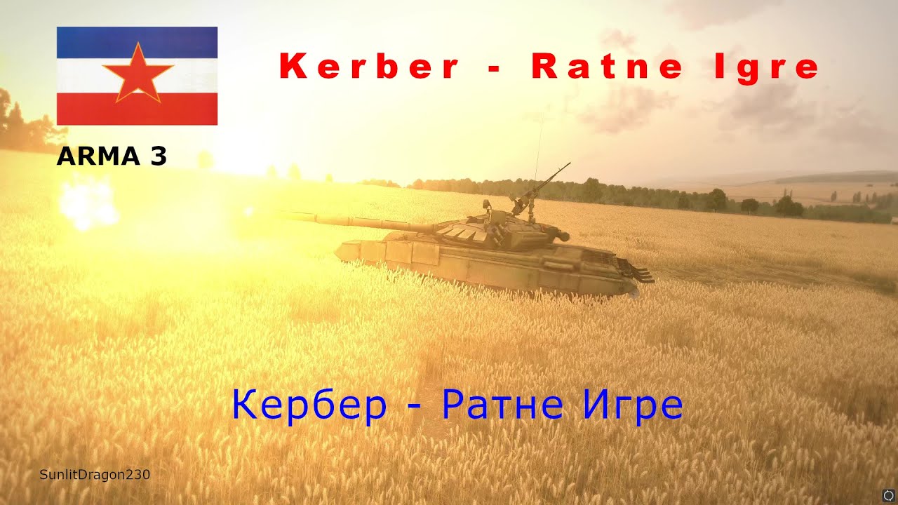 Кербер - Ратне Игре (Kerber-Ratne Igre) ARMA 3 Remake - YouTube