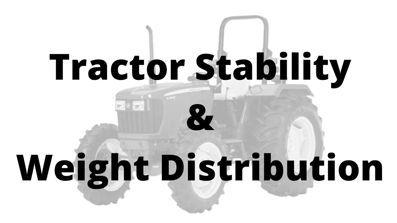 TRACTOR STABILITY & WEIGHT DISTRIBUTION - THEM - 6th SEM - Automobile ...