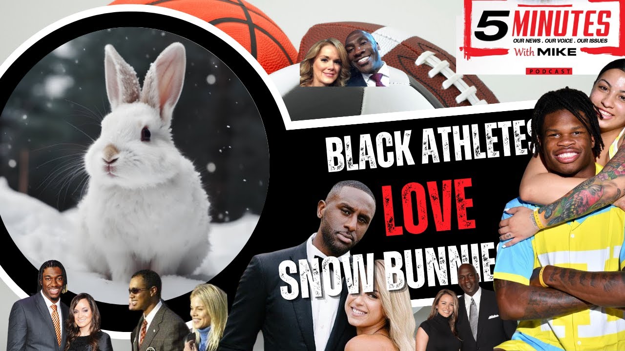 Black Athletes Love Snow Bunnies 🏈🐇 - YouTube