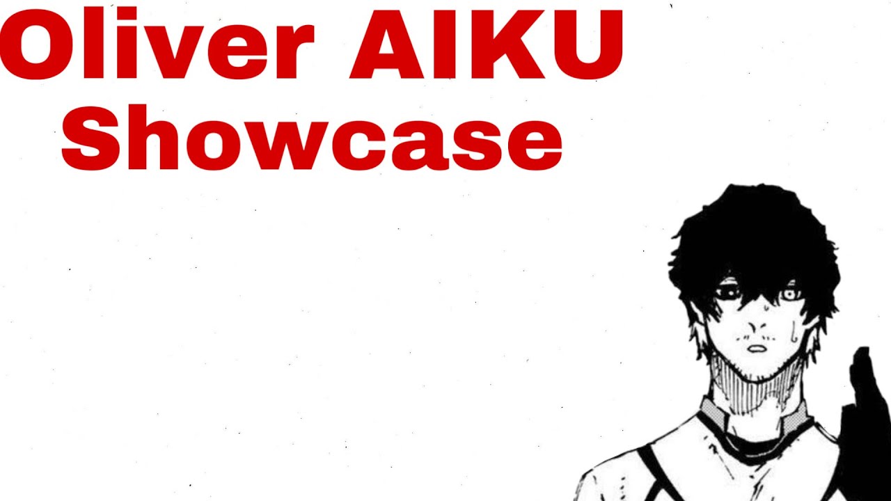 Oliver aiku Bluelock rivals showcase - YouTube