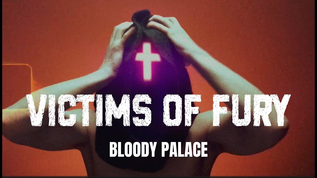 VICTIMS OF FURY - Bloody Palace (Official Video) - YouTube