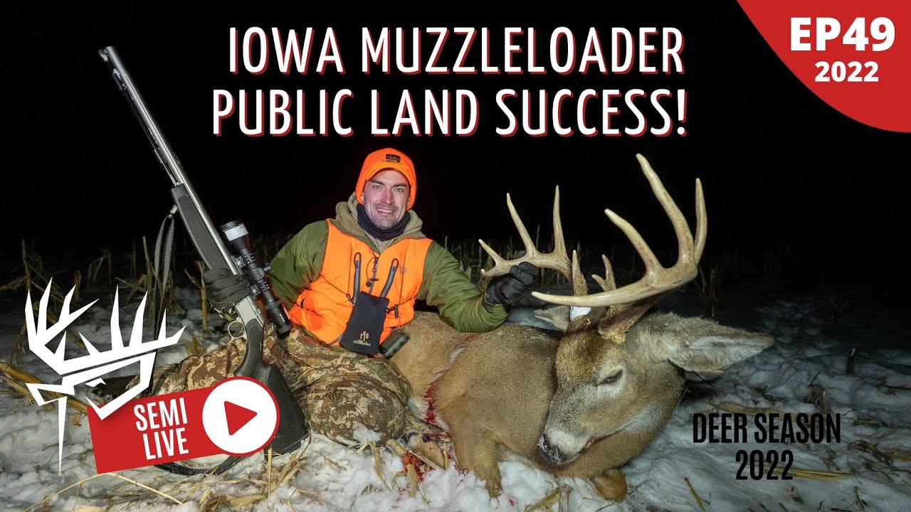 IOWA PUBLIC LAND Muzzleloader Buck - YouTube