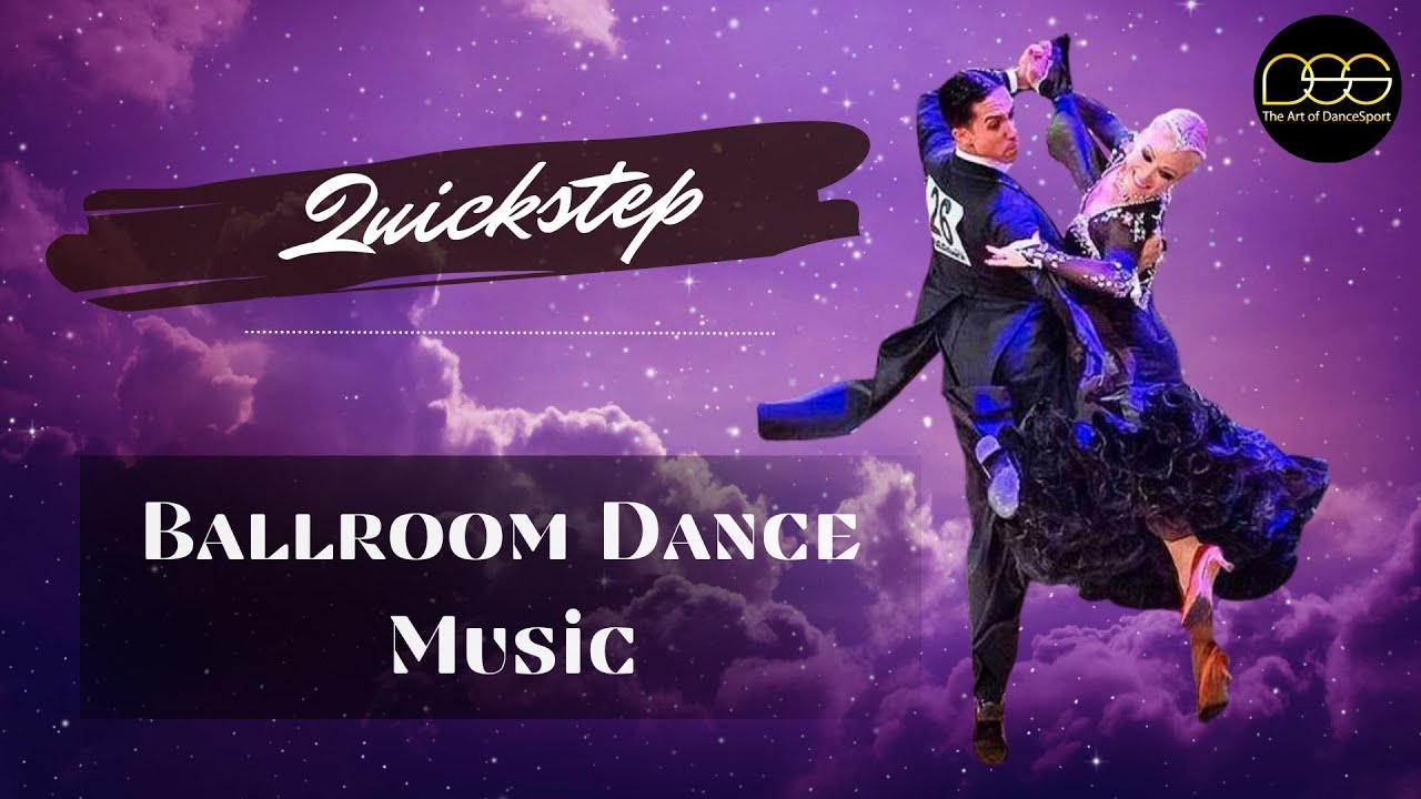 Quickstep Mix Ballroom Dance Music standard dancesport quickstep-mix-ballroom-dance-music-standard-dancesport