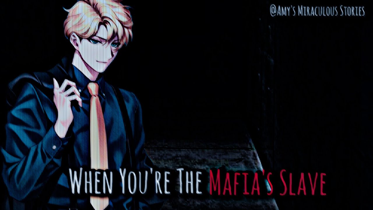 🍋Lemon🍋|| The Mafia's Slave || Part 1 || Adrinette - YouTube