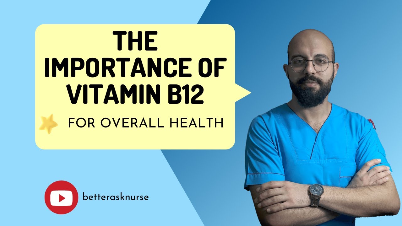The importance of Vitamin B12 (Vital functions and practical tips for ...