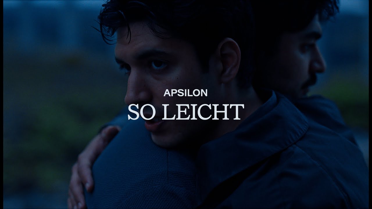 Apsilon - So leicht (Prod. Arman & Ralph Heidel - Official Video) - YouTube
