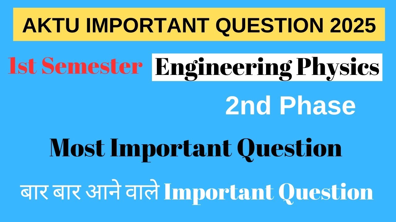 Aktu Engineering Physics Important questions| Engineering physics most ...