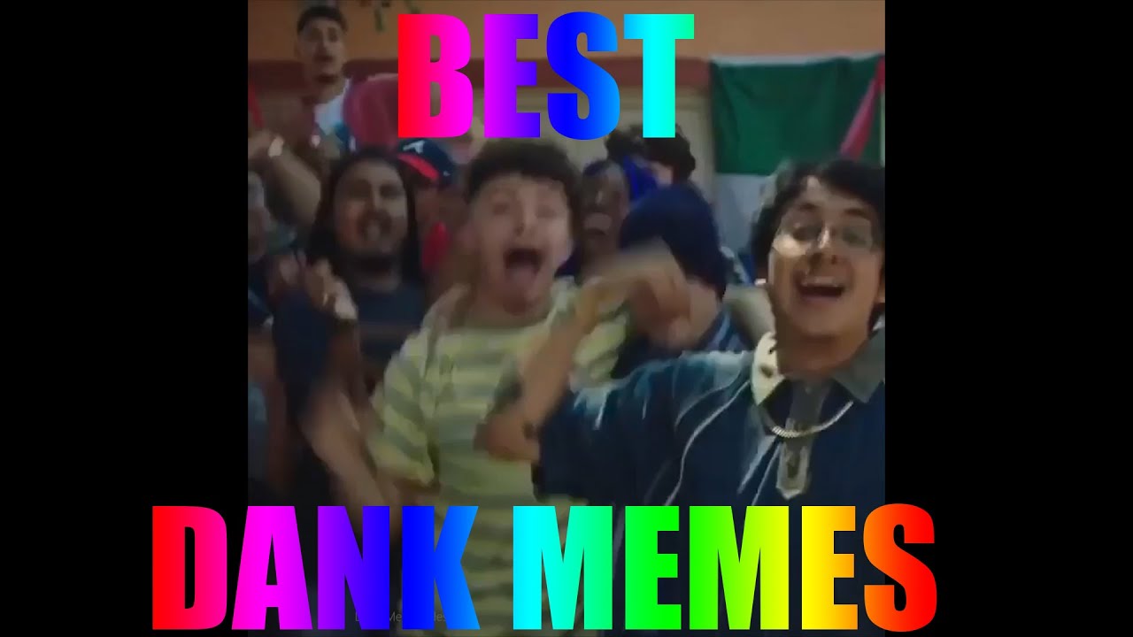 (OFFENSIVE WARNING) BEST DANK MEME COMPILATION V28 - YouTube