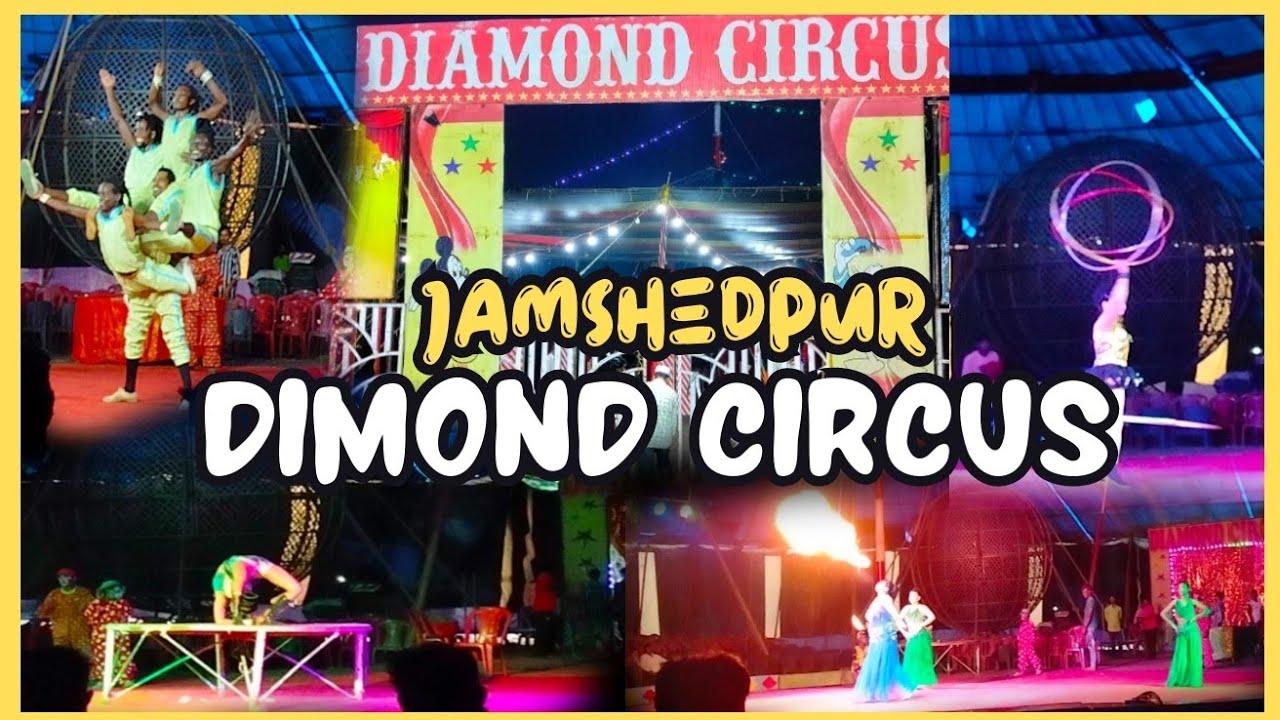 Jamshedpur circus || Dimond circus golmuri ||Dimond circus jamshedpur ...