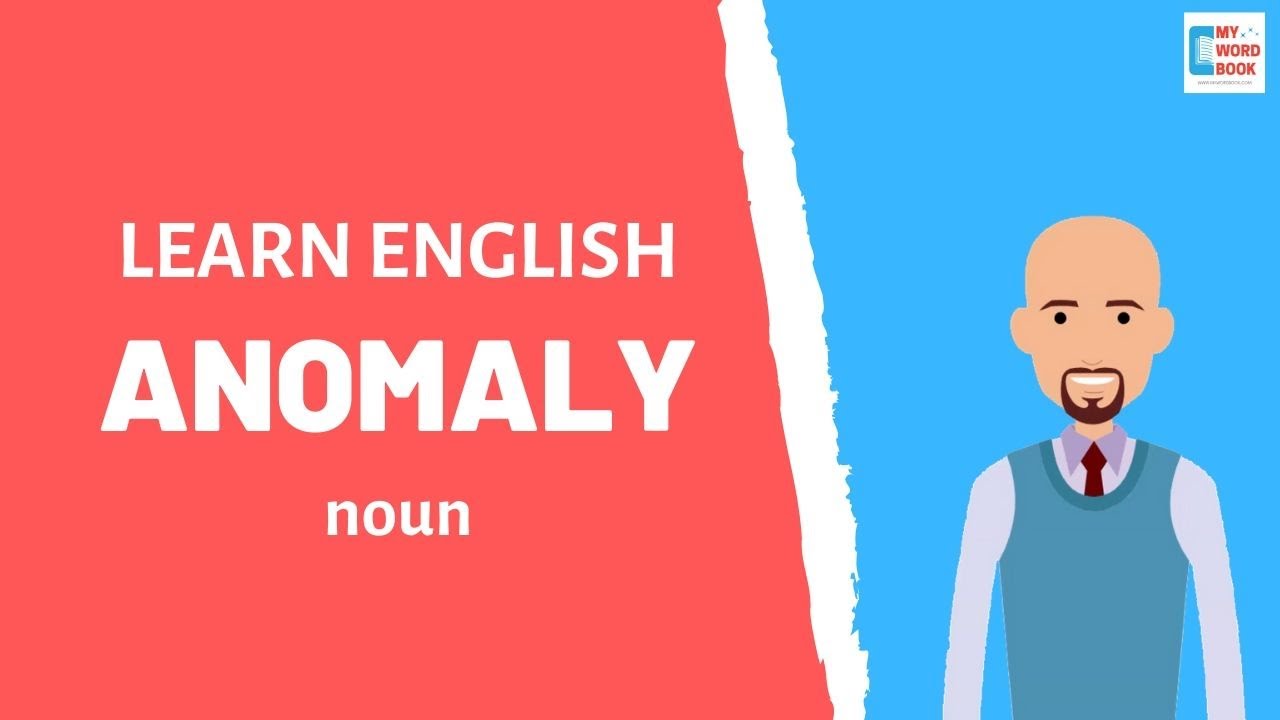 Anomaly Meaning Of Examples My Word Book YouTube anomaly-meaning-of-examples-my-word-book-youtube