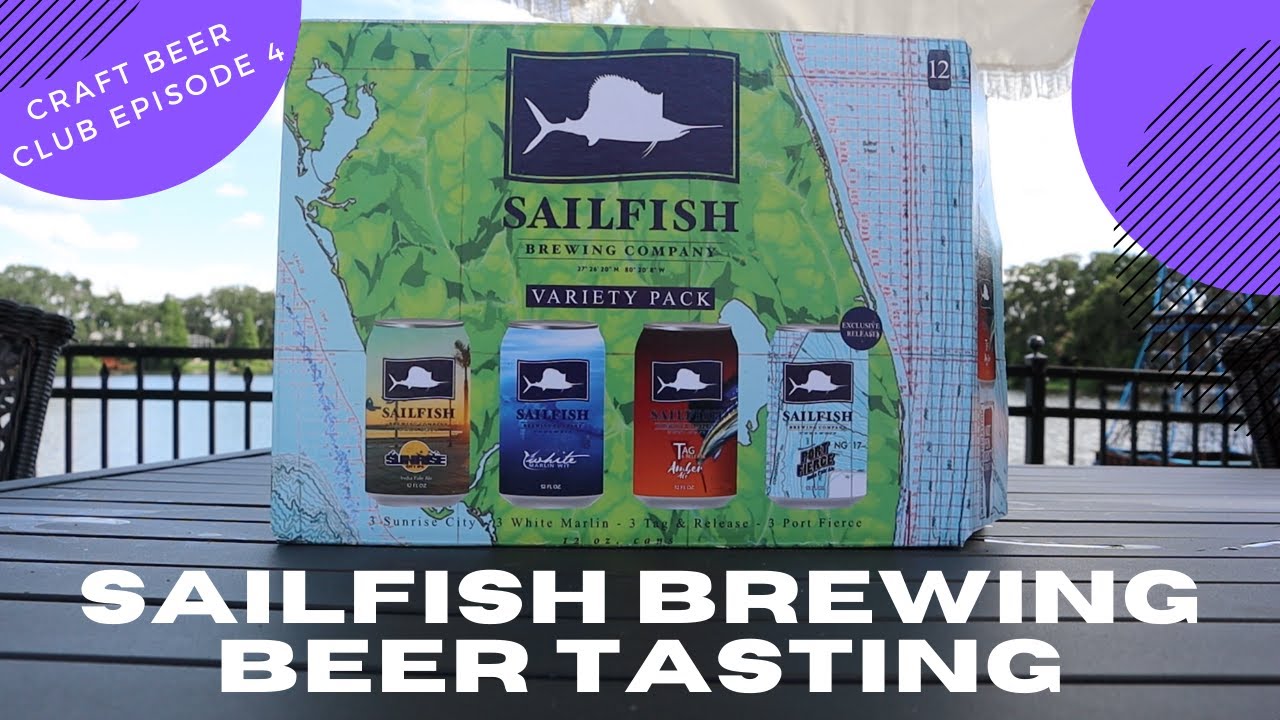 Episode 4: Sailfish Brewing Company Beer Tasting - YouTube