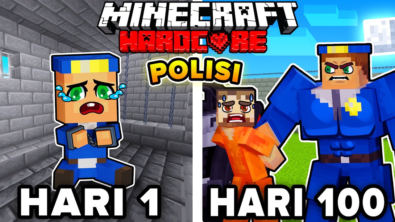 100 Hari di Minecraft HARDCORE Tapi Kita Menjadi PAK POLISI! - YouTube