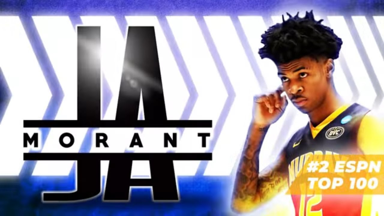 Ja Morant’s explosive, fearless play could make him the No. 2 pick ...