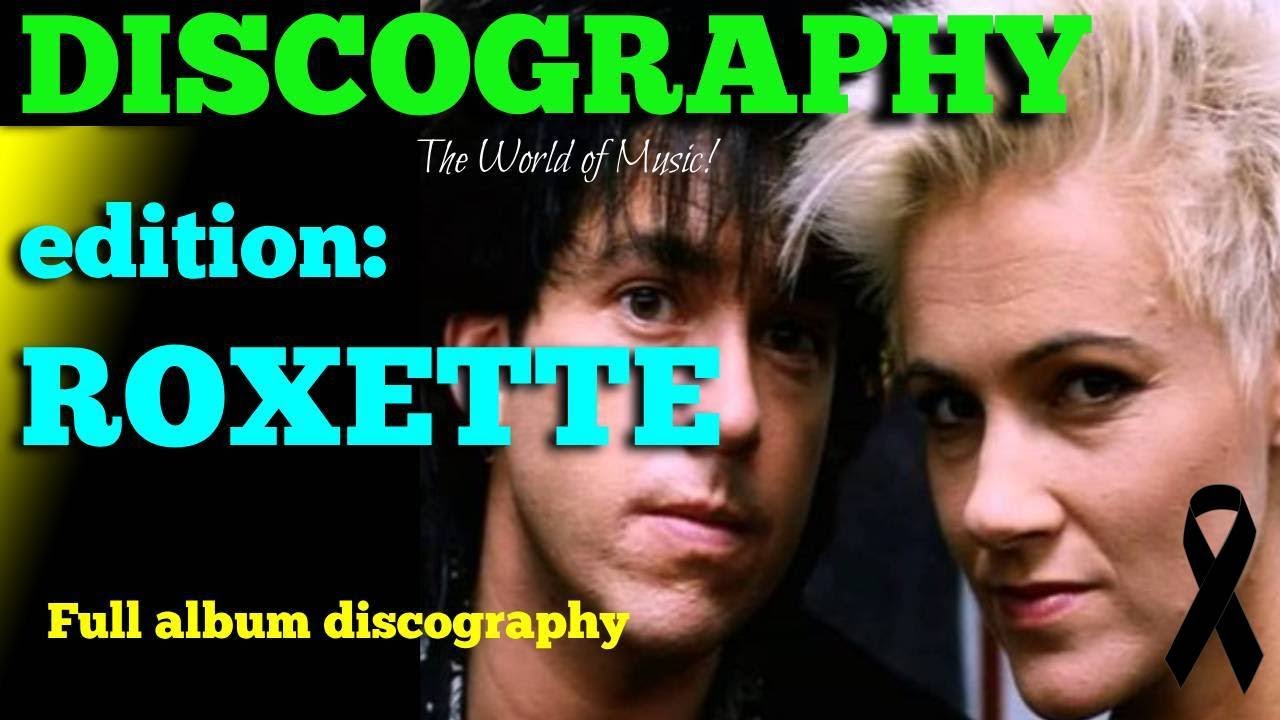 DISCOGRAPHY & CHARTS - (Edition: ROXETTE) - YouTube