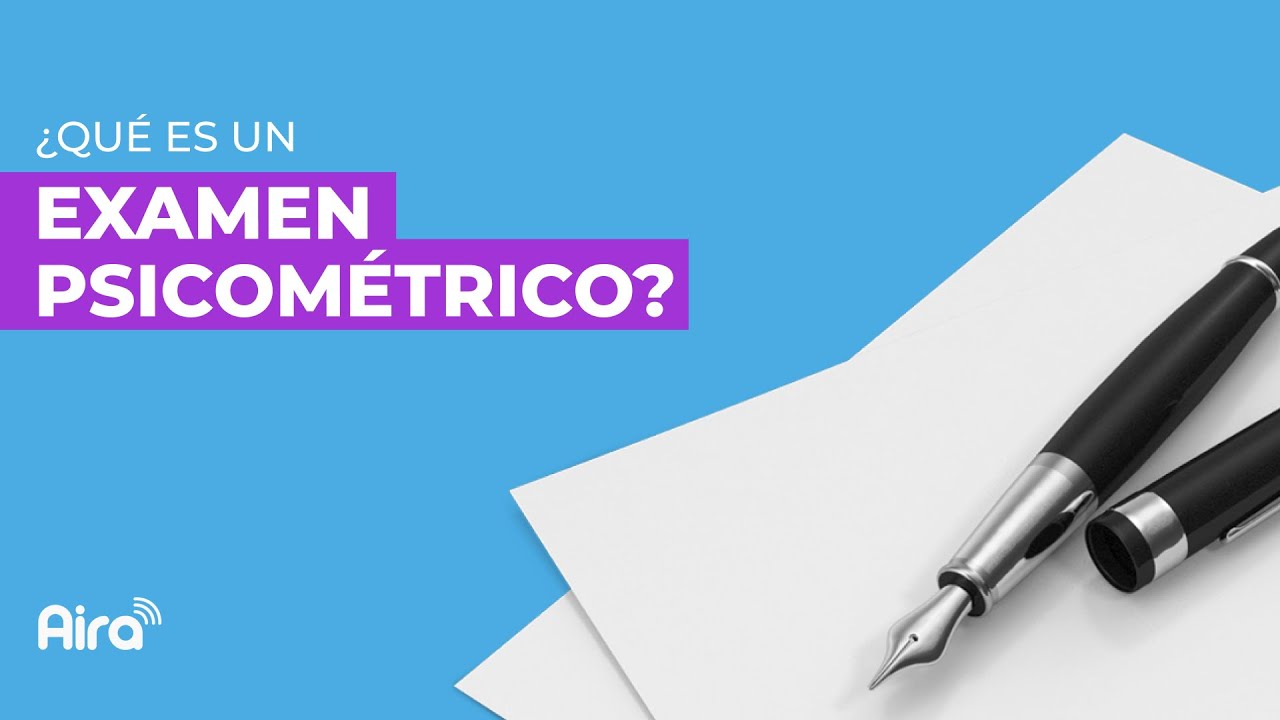 ¿Qué son los test psicométricos? | Aira Academy - YouTube