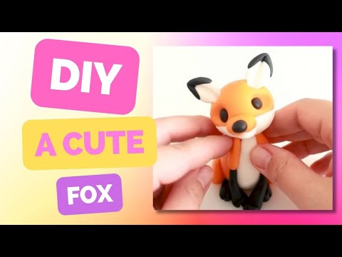 DIY a cute FOX - Clay Tutorial - QUICK AND EASY CRAFT IDEAS - YouTube