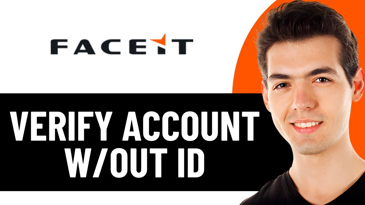 CAN YOU VERIFY FACEIT ACCOUNT WITHOUT ID? 2025! (FULL GUIDE) - YouTube