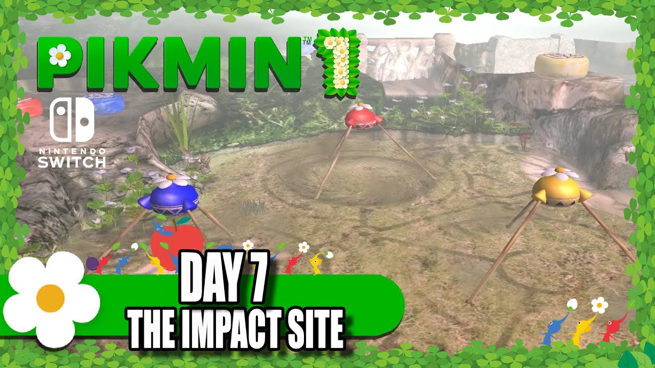 Pikmin 1 Nintendo Switch Gameplay 100% - Day 7 - Return to the Impact ...