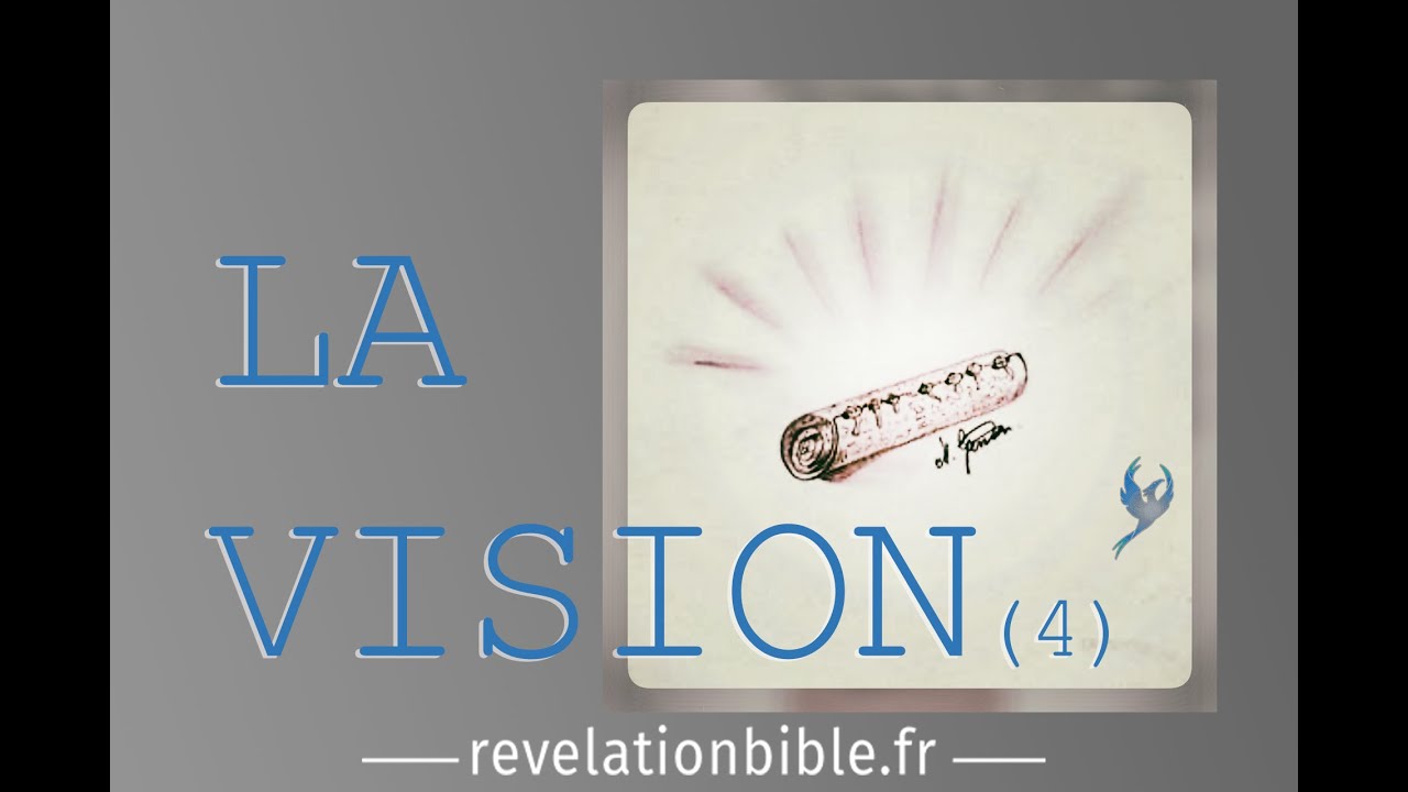 LA VISION 4ème partie - YouTube