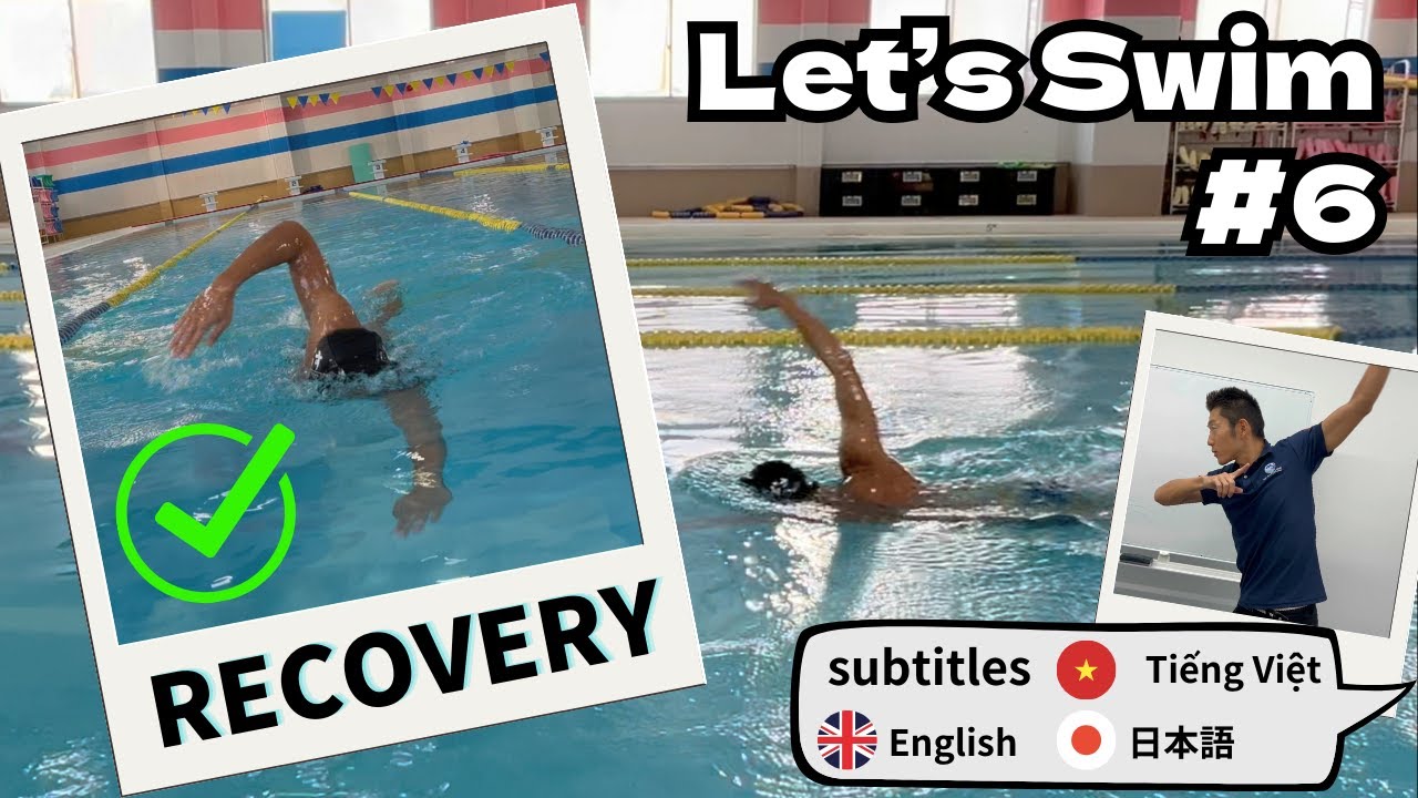 How to swim #6 ☆ About “Recovery”, the action of returning the arm to ...