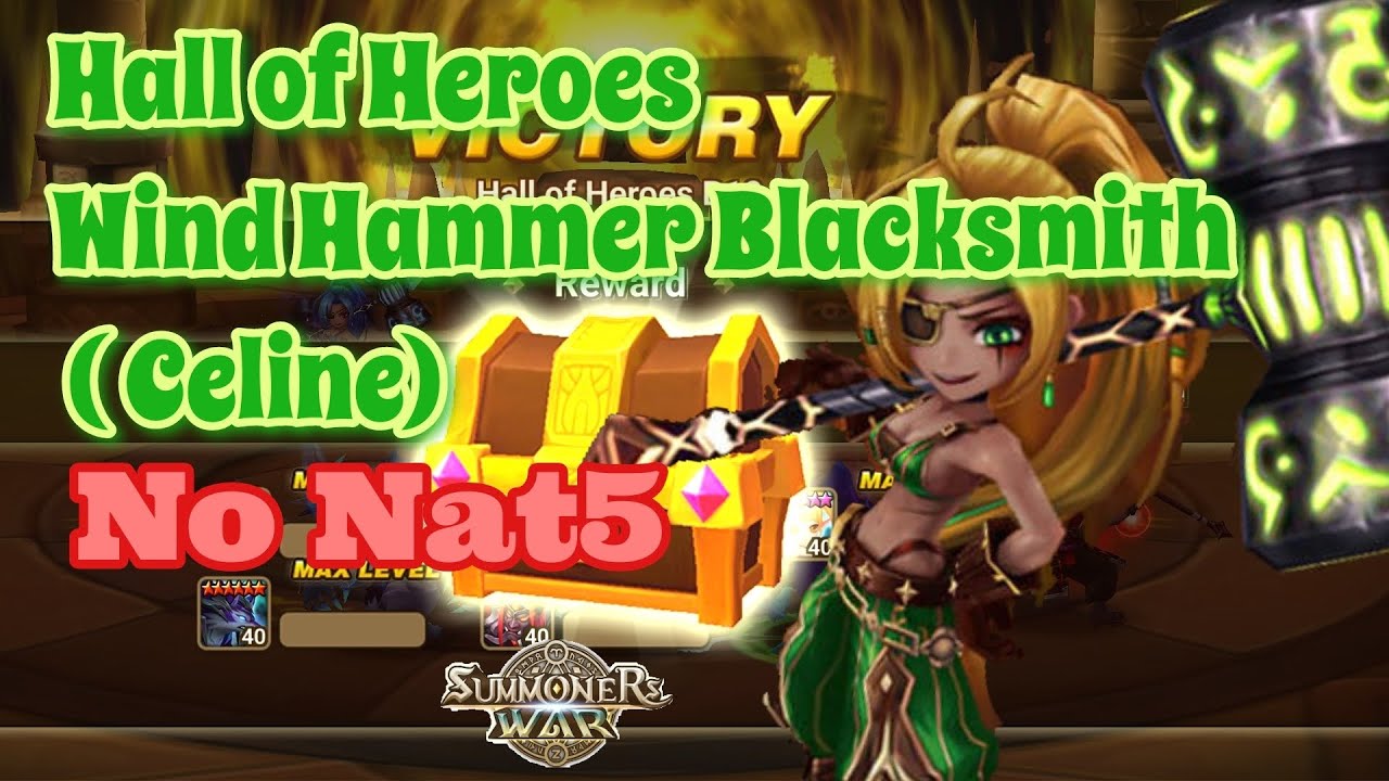 Summoners War 9 th Anniversary : Hall of Heroes Wind Hammer Blacksmith ...