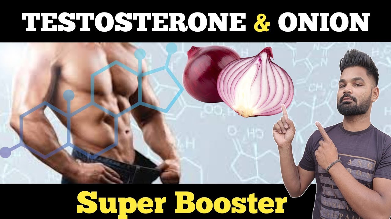 Onion - Testosterone Level को जल्दी बढ़ाने के लिए | How To Boost ...