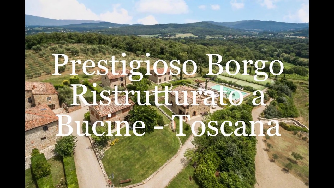 Prestigioso Borgo Ristrutturato a Bucine - Toscana | Renovated Hamlet ...