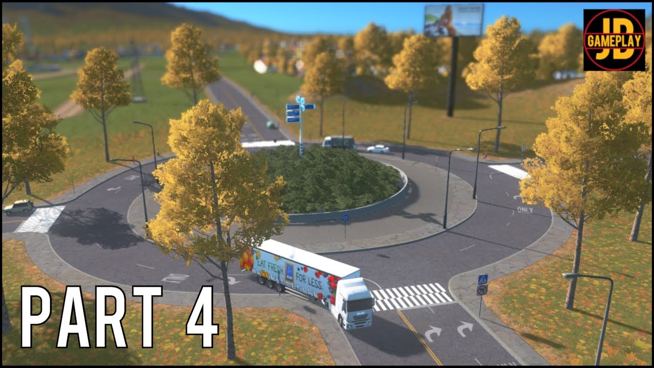 Realistic roundabout and AI - Modded Cities Skylines gameplay part 4 ...