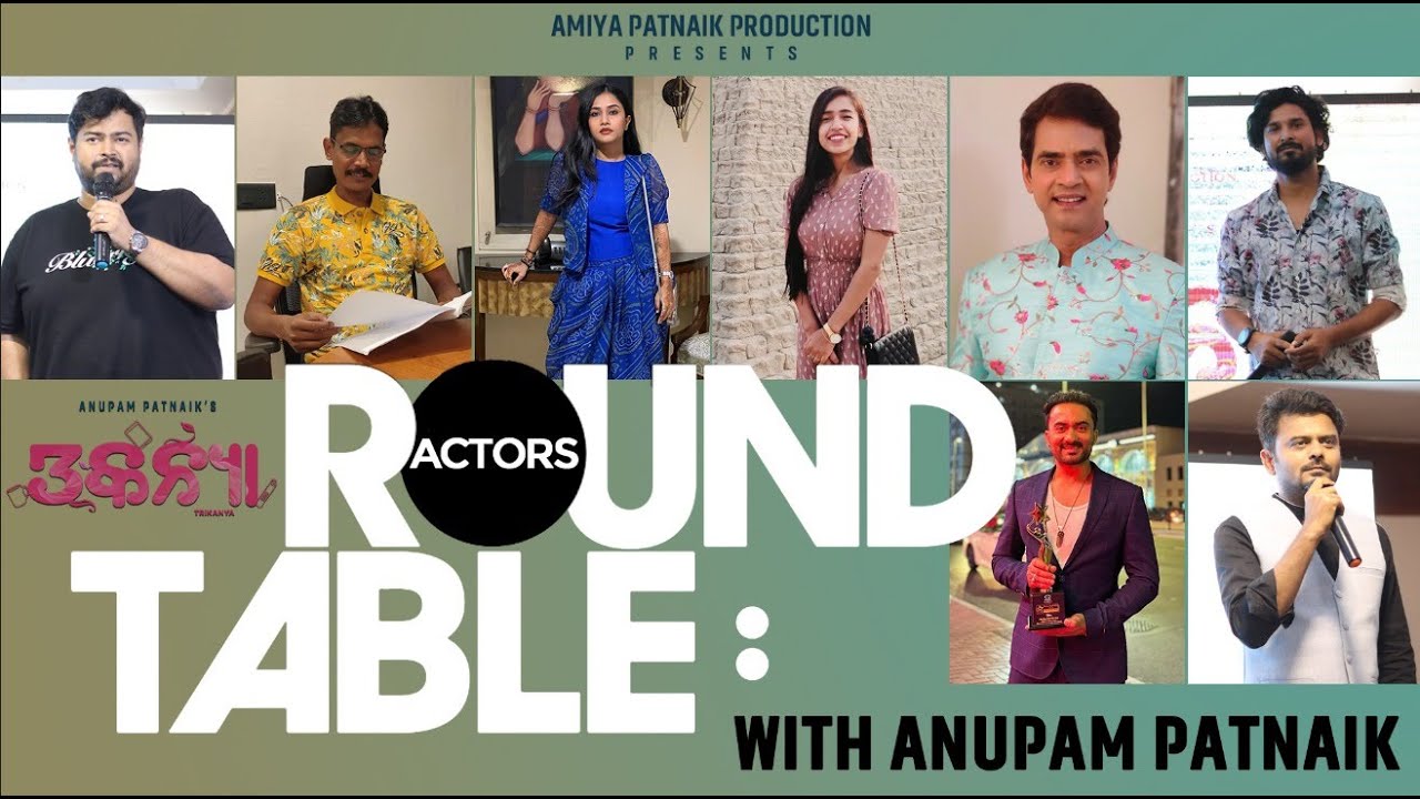 Odia Actors Roundtable with Anupam | Trikanya | Aman, Barsha, Partha, Sukant, Nishant, Nivy ...