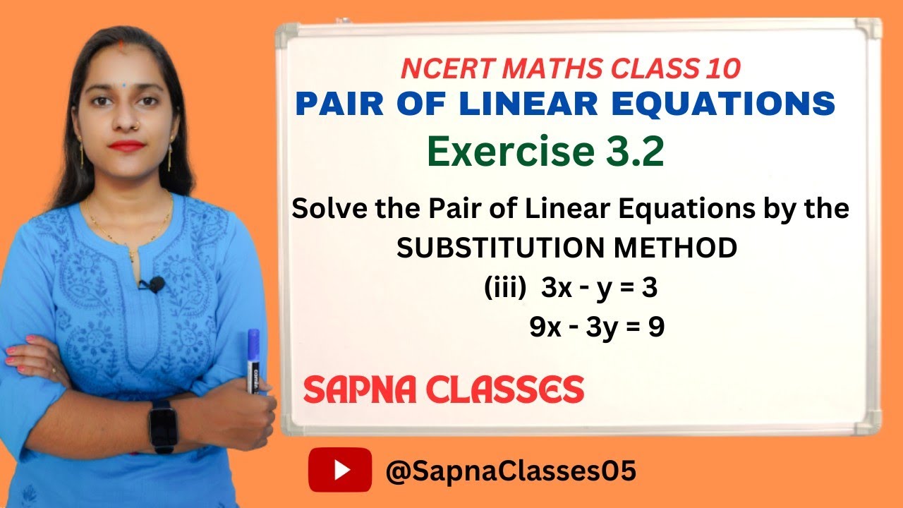3x y 3 And 9x 3y 9 Solving Linear Equations By SUBSTITUTION METHOD 3x y 3 And 9x 3y 9 Solving Linear Equations By SUBSTITUTION METHOD