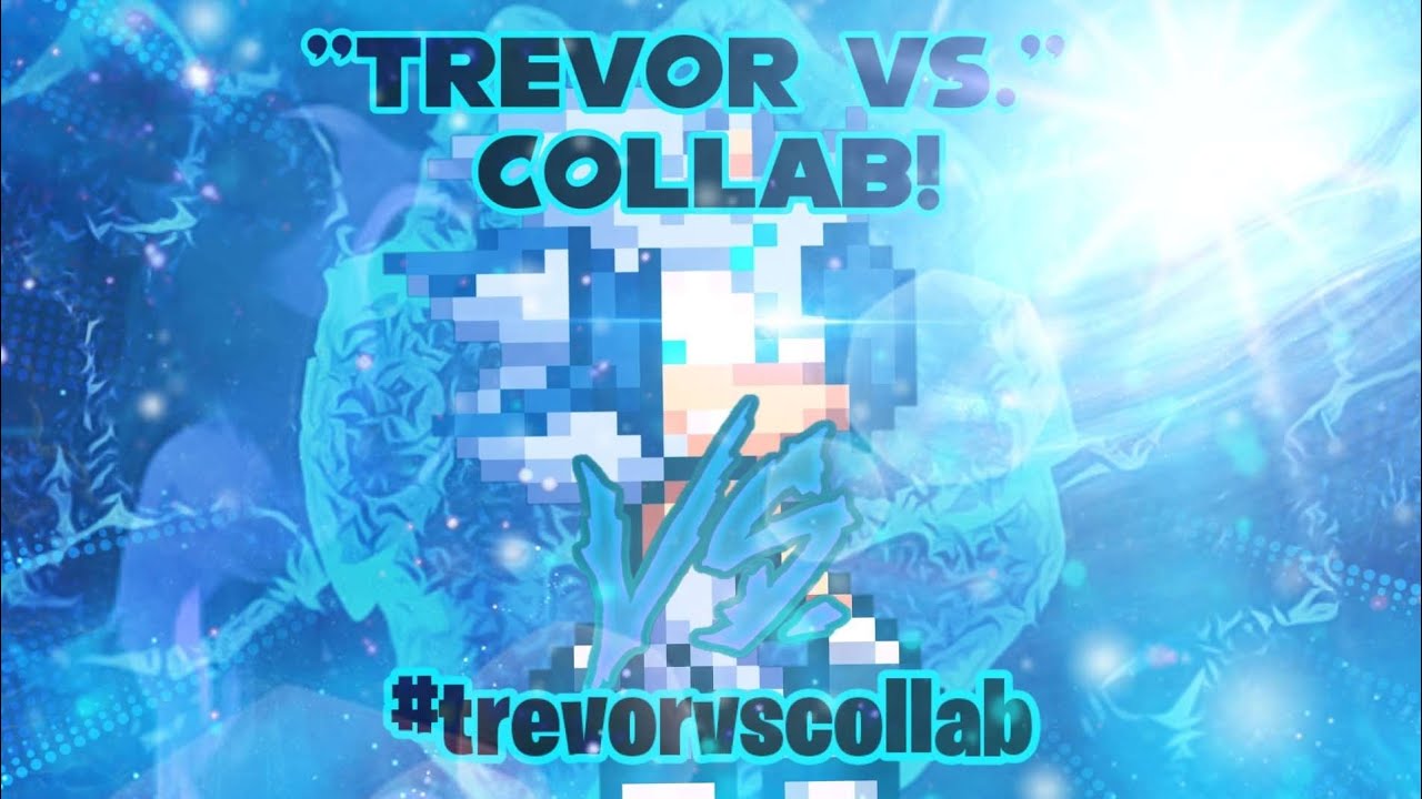 O Iniciamento Da Nova Collab - #trevorvscollab - YouTube