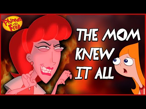 The MOM Knew it ALL (Part 1 | Phineas and Ferb Theory)