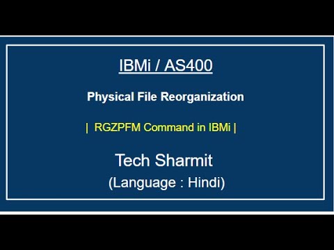 IBMi (AS400) - Reorganize Physical file using RGZPFM command in hindi | rgzpfm command as400 ...